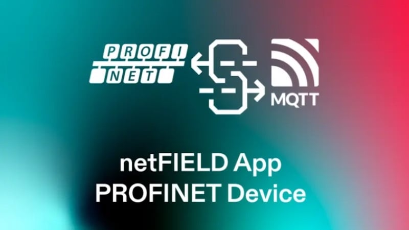 Hilscher’s netFIELD App Connects PROFINET to IIoT for Efficiency - News