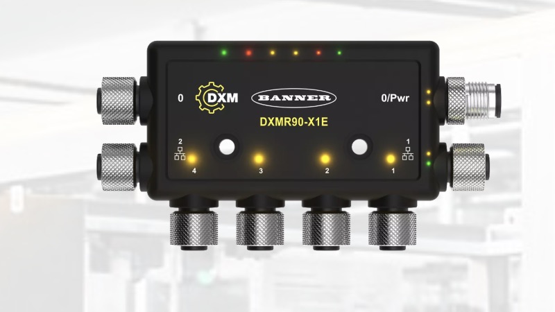 Capture Critical Data With Banner’s DXMR90-1XE Controller - News